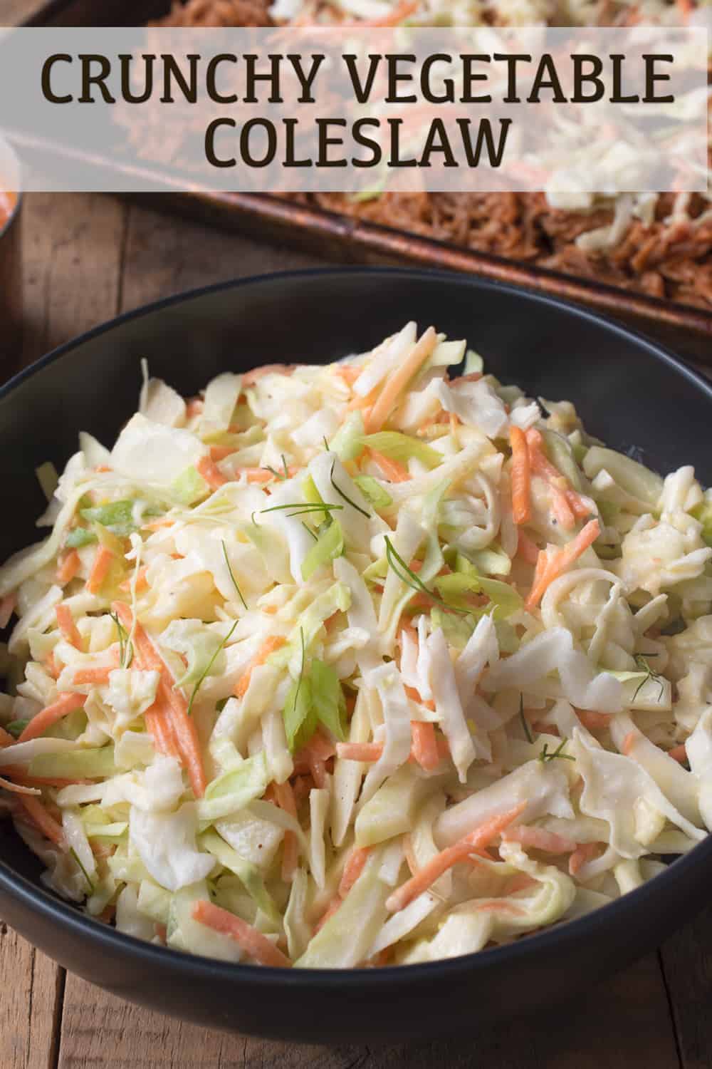 Crunchy Vegetable Coleslaw - Culinary Ginger