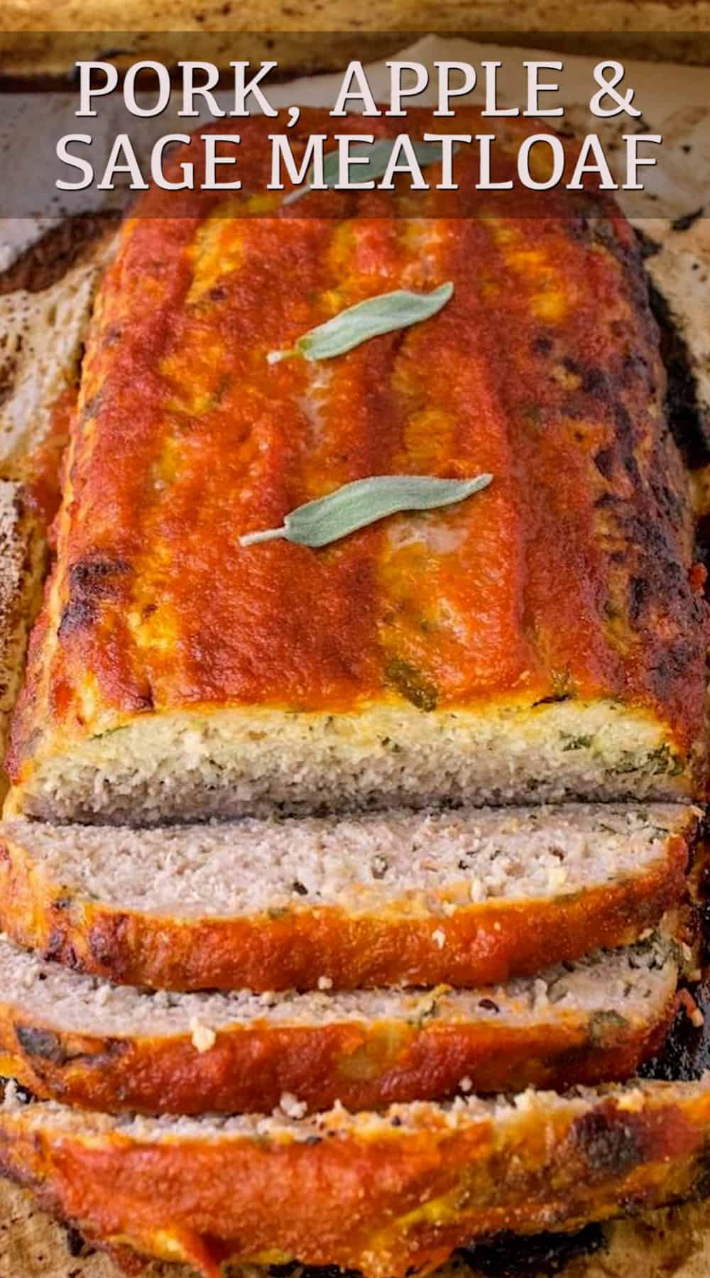 Pork, Apple and Sage Meatloaf