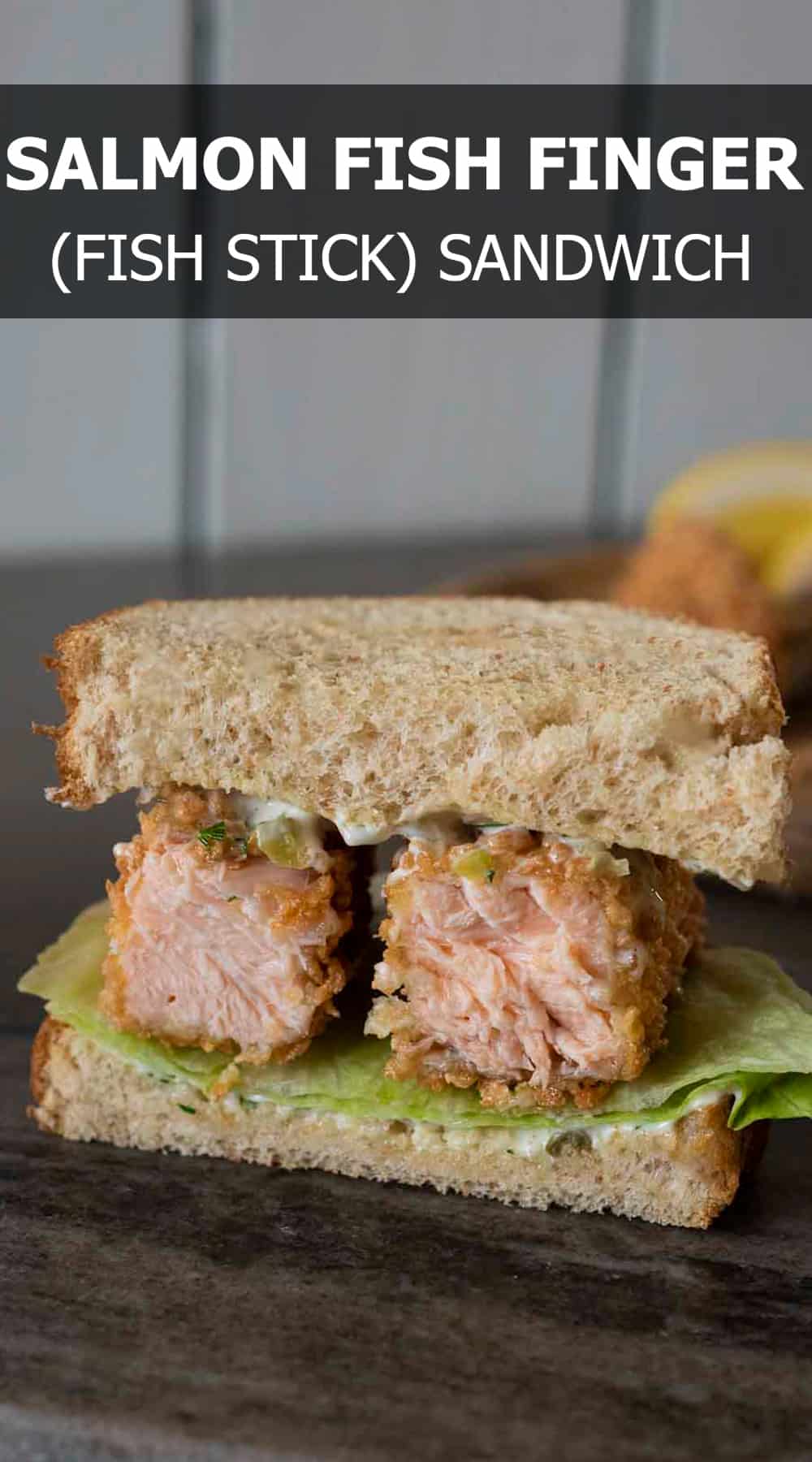 Salmon Fish Finger (Fish Stick) Sandwich - Culinary Ginger
